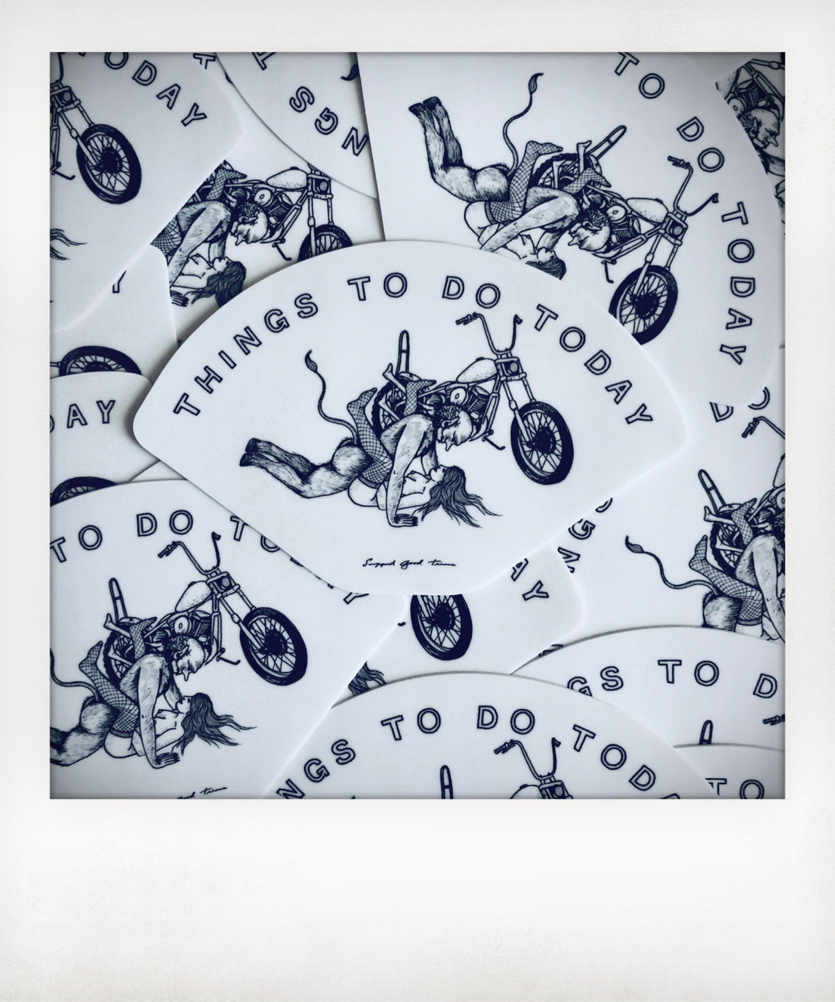 Things To Do Today Sticker | SUPPORT GOOD TIMES