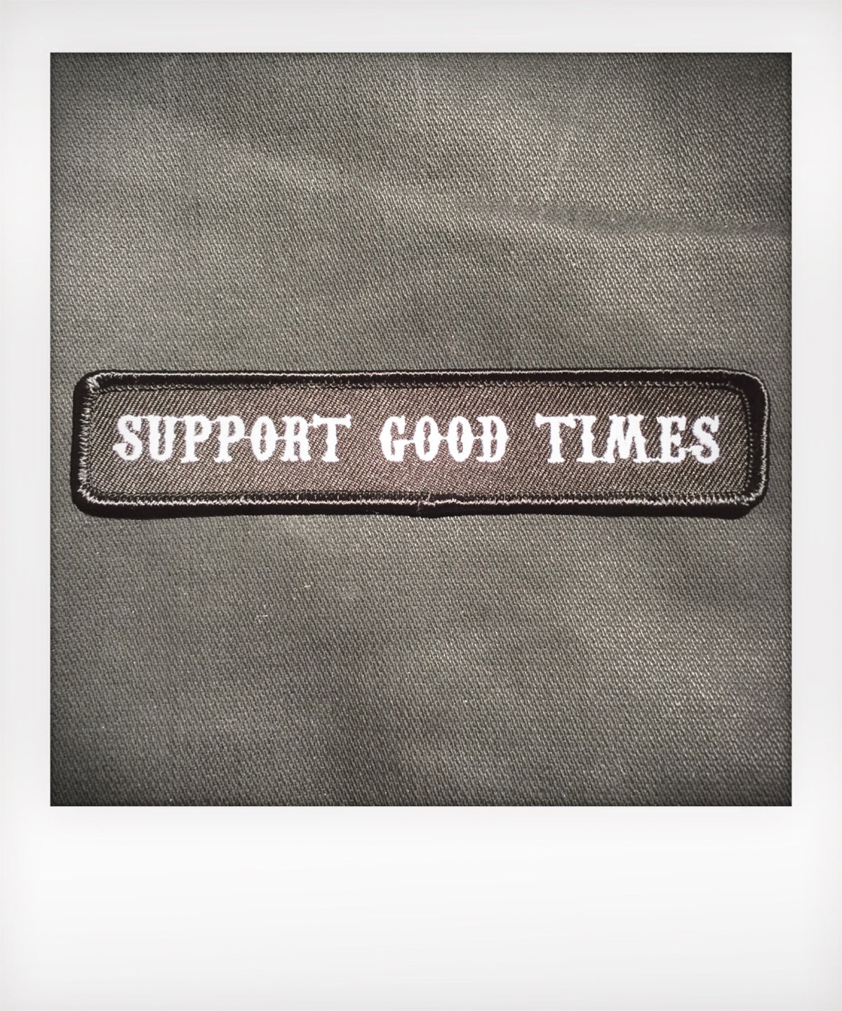 Support Patch | SUPPORT GOOD TIMES